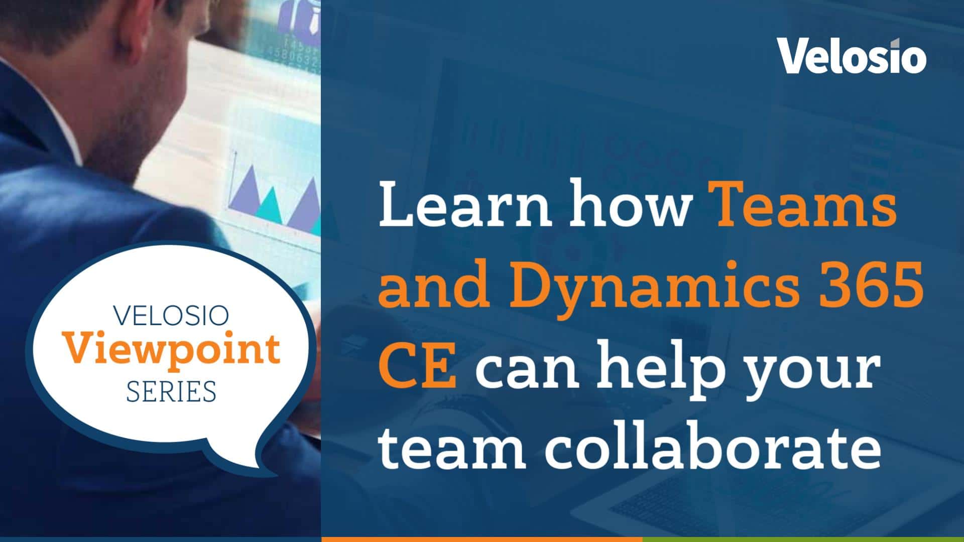Microsoft Teams and Dynamics 365 CE | ViewPoint Video Blog