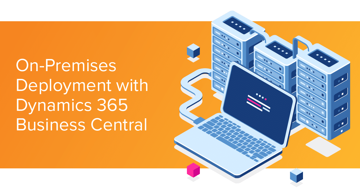 Dynamics 365 Business Central Deployment Options | Velosio Dynamics 365 Business Central Deployment Options | Velosio